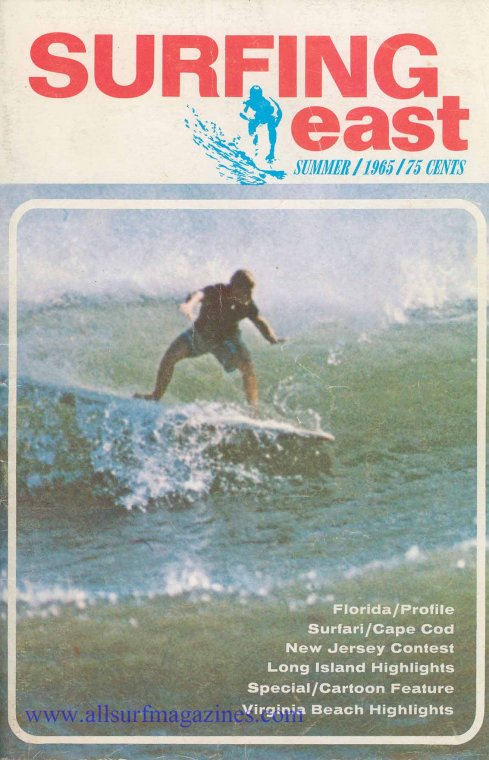 The Original East Coast Surfing Magazines- Article by Doug Fiske ...